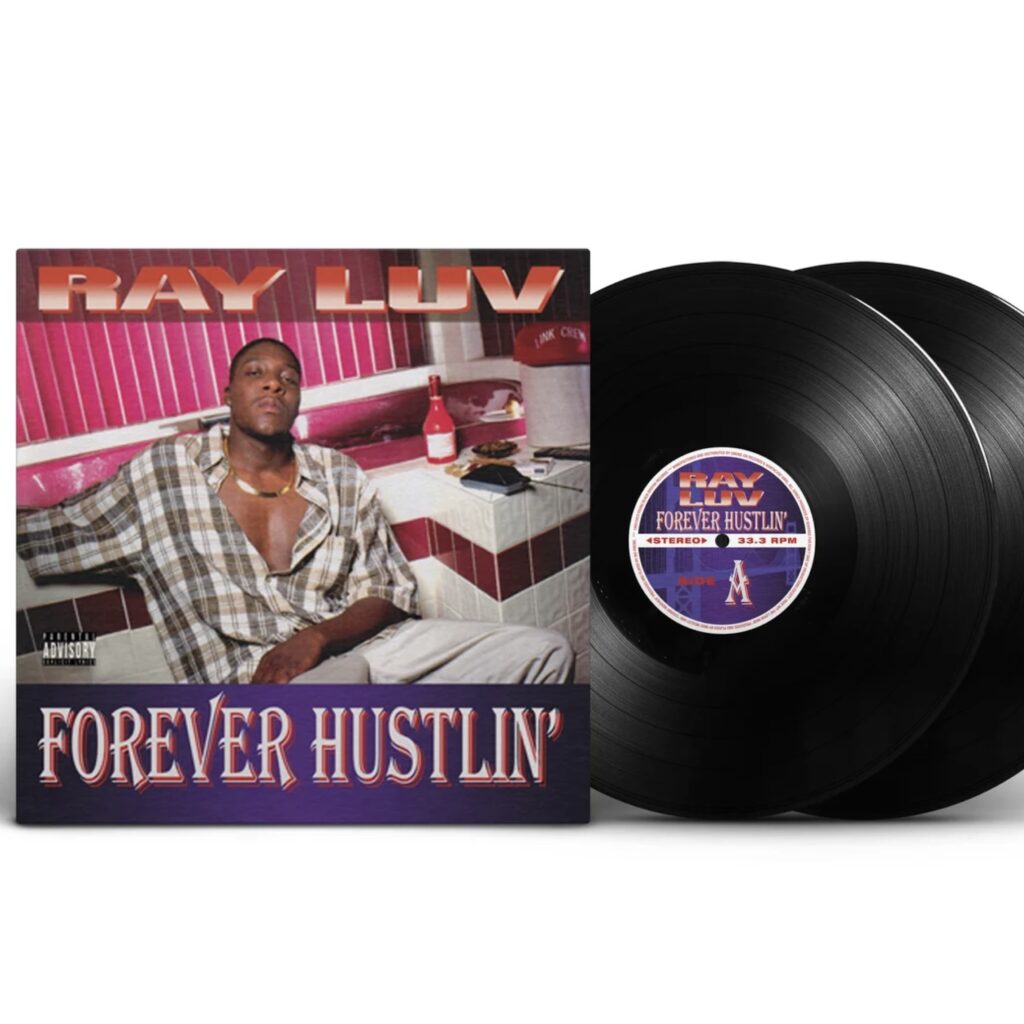 Ray Luv - Forever Hustlin Vinyl - Goonsgear.com